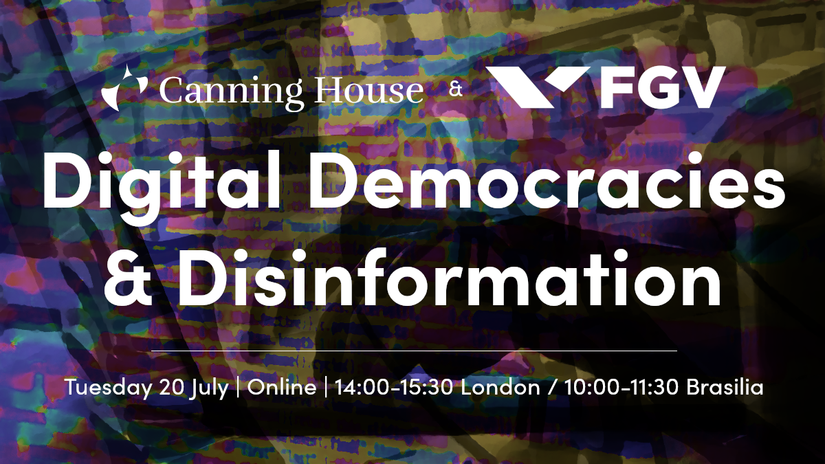 Digital Democracies & Disinformation