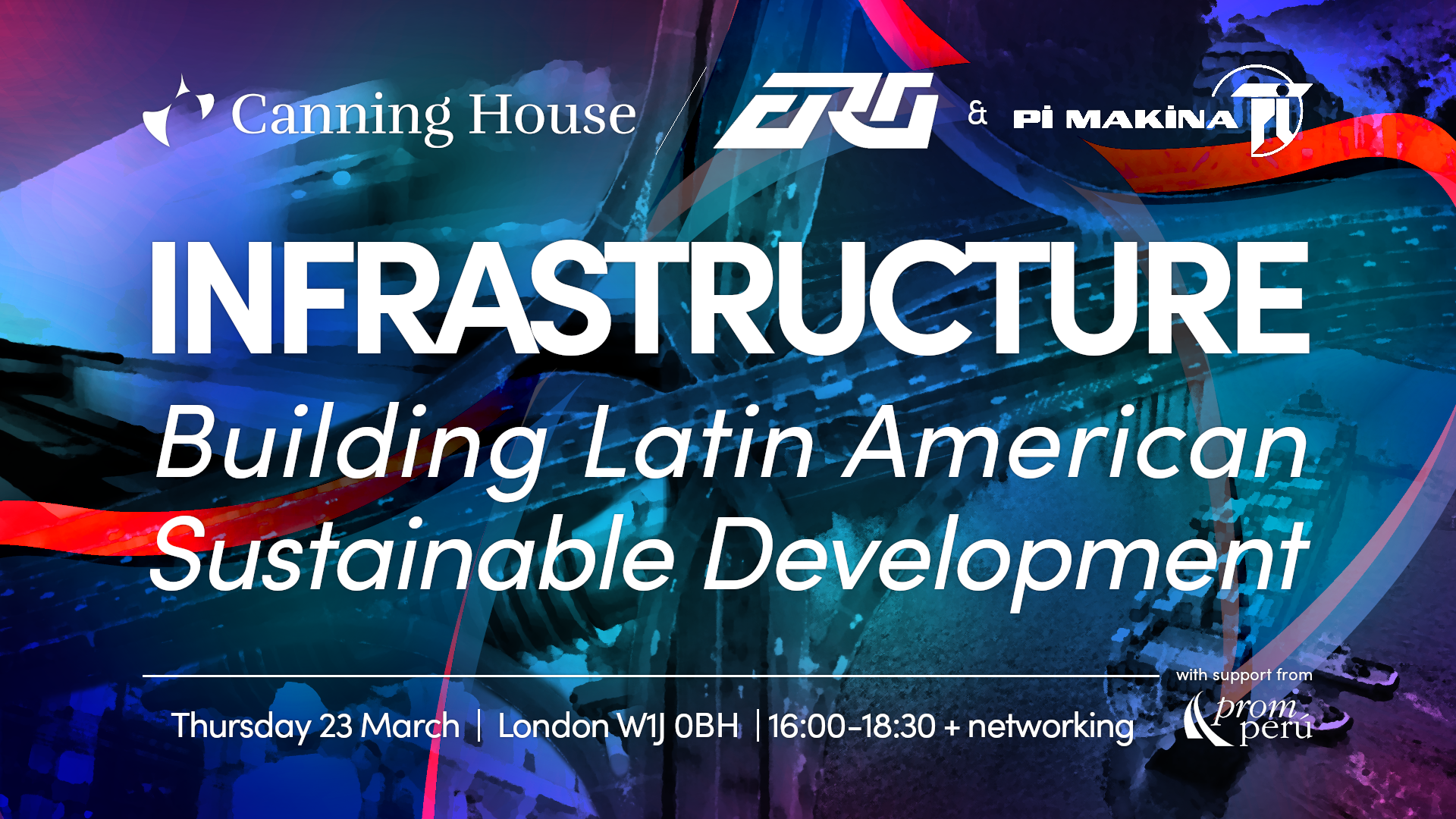 Infrastructure: Building Latin American Sustainable Development