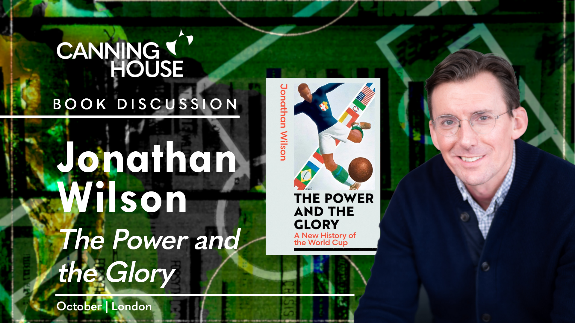 In Discussion - Jonathan Wilson: The Power and the Glory