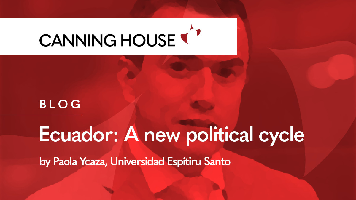 Ecuador: A new political cycle